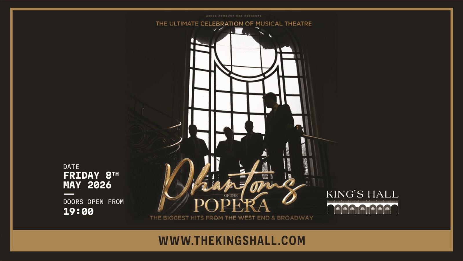 Phantoms Of The Popera - Visit Canterbury