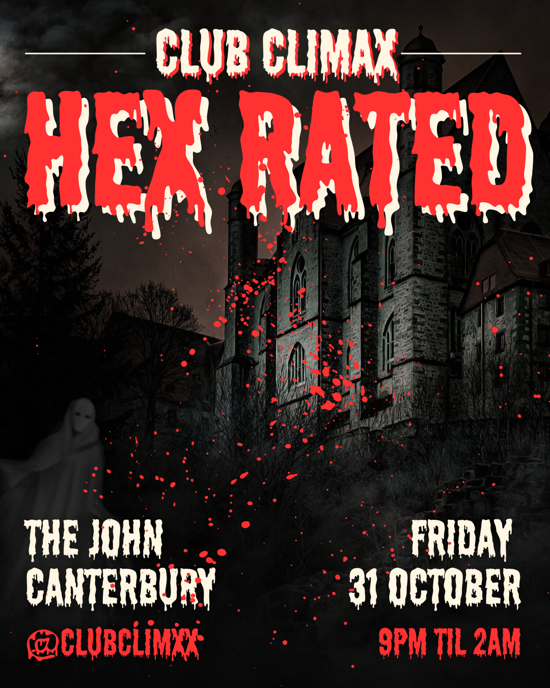 Club Climax: Hex Rated Halloween - Visit Canterbury